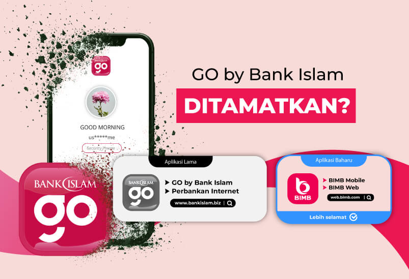 Decommissioning of GO by Bank Islam and www.bankislam.biz - BIMB
